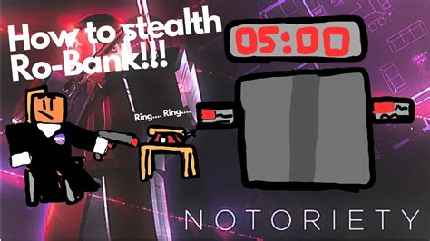 How To Stealth Ro Bank Roblox Notoriety Youtube