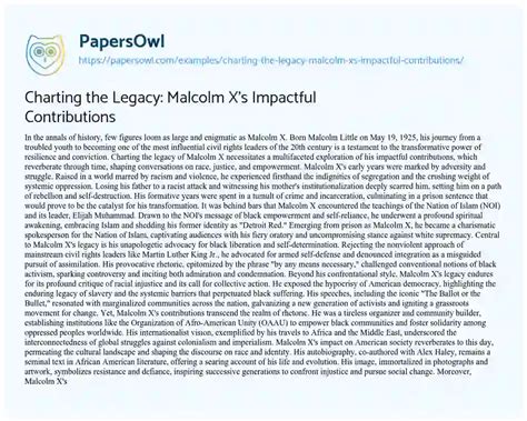 Charting The Legacy Malcolm Xs Impactful Contributions Free Essay