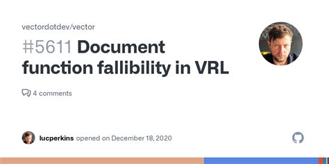 Document Function Fallibility In Vrl · Issue 5611 · Vectordotdev
