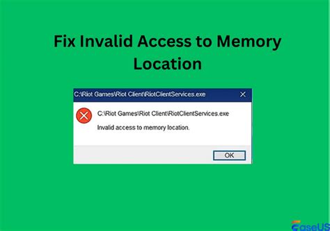 Invalid Access To Memory Location Solve Now
