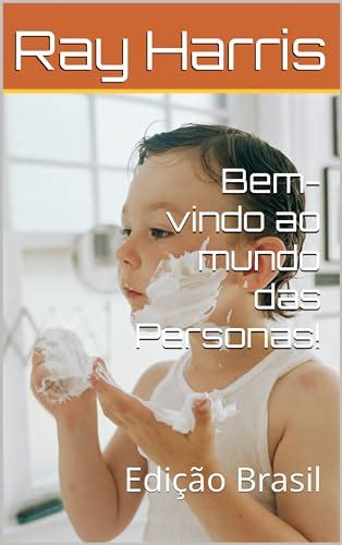 Bem Vindo Ao Mundo Das Personas Edição Brasil Ebook Resumo Ler