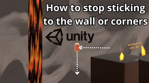 How To Stop Sticking To The Wallcorners In Unity Youtube