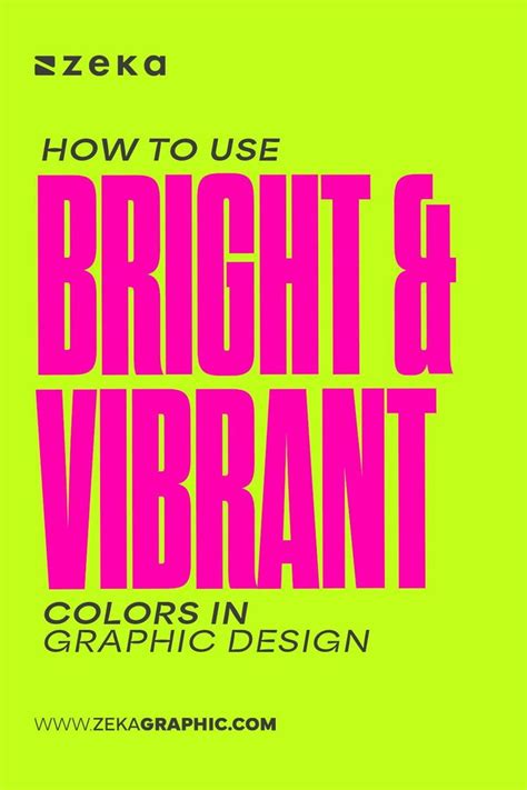 How To Use Bright And Vibrant Colors In Graphic Design Zeka Design