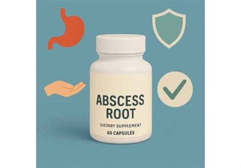 Abscess Root Review Health Uses Optimal Dosage And Side Effect Risks