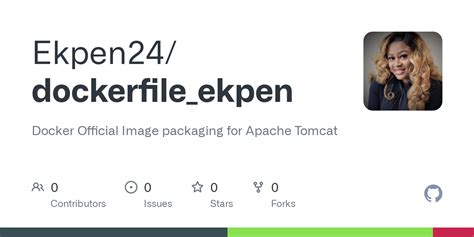 Github Ekpen24dockerfileekpen Docker Official Image Packaging For Apache Tomcat