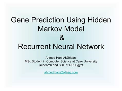 Gene Prediction Using Hidden Markov Model And Recurrent Neural Network Pdf
