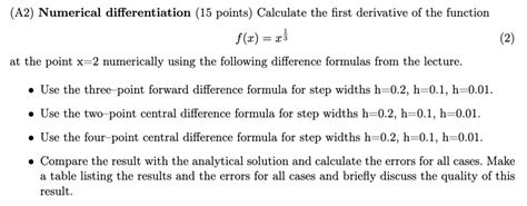 Solved A2 Numerical Differentiation 15 Points Calculate The First