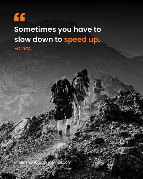 khalid shahbaz on linkedin sometimes you you have to slow down to speedup