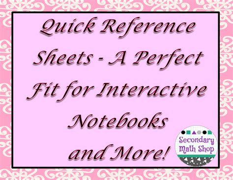 The Spectacular World Of Secondary Math Quick Reference Sheets A