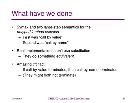 CSEP505 Programming Languages Lecture 3 Small Step Operational