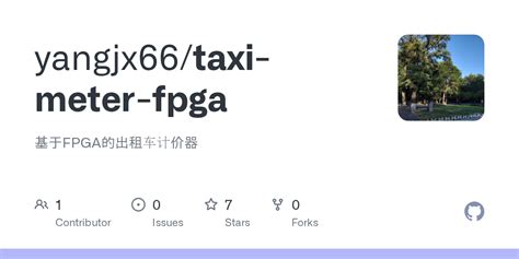 Github Yangjx66taxi Meter Fpga 基于fpga的出租车计价器