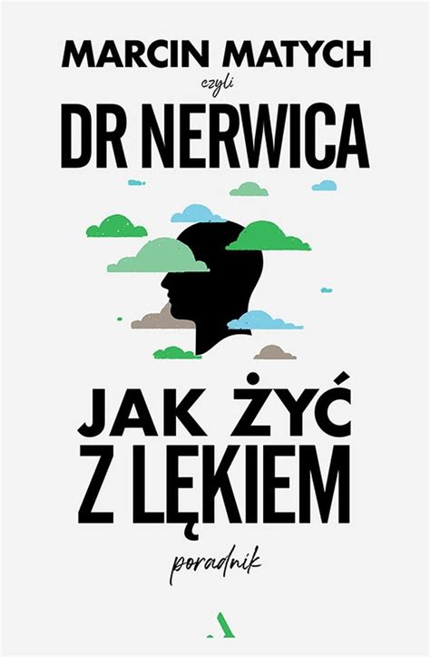 Jak żyć z lękiem Marcin Matych Ebook Sklep EMPIK