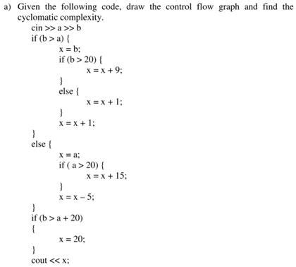 Given The Following Code Draw The Control Flow Graph Chegg Com