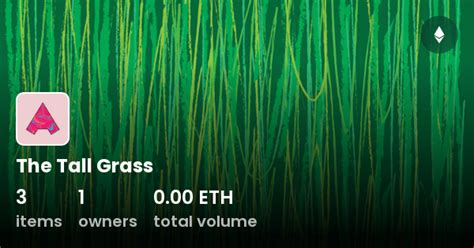 The Tall Grass Collection Opensea