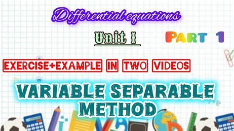 Variable Separable Method Maths Ts3fp Youtube