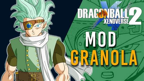 MOD GRANOLA DRAGON BALL XENOVERSE 2 YouTube