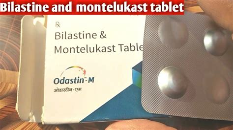 Bilastine And Montelukast Tablet Uses Billergi M Tablet Uses Side Effects Contraindications