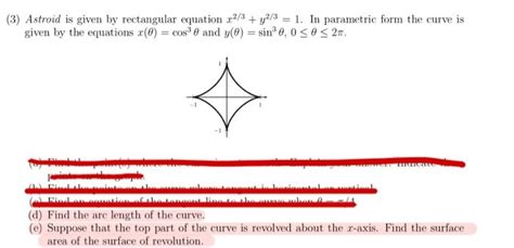 Solved 3 Astroid Is Given By Rectangular Equation