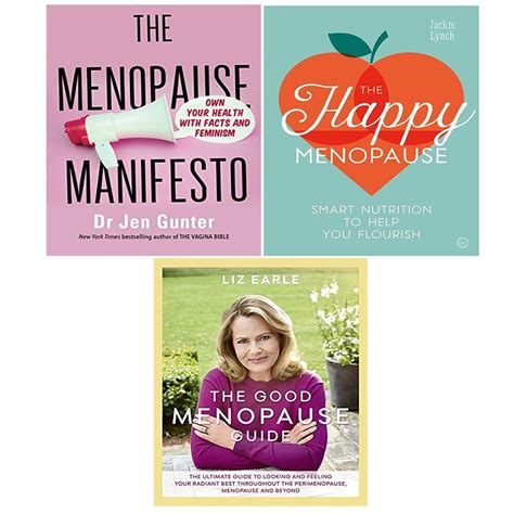 Good Menopause Guide Liz Earlemenopause Manifesto Happy Menopause 3