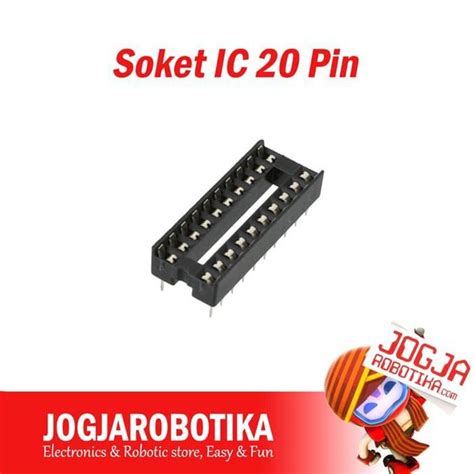 Jual Soket IC 20 Pin Di Lapak Jogjarobotika Bukalapak