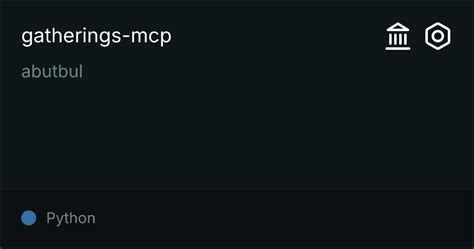 Gatherings Mcp Server Glama