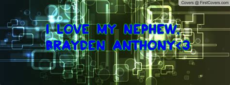 Facebook Quotes For Nephew Quotesgram