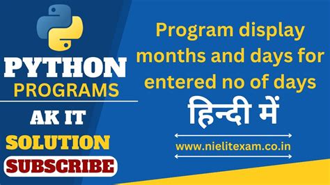 Program Display Month And Days For Entered No Of Days Months And Days Calculation Python