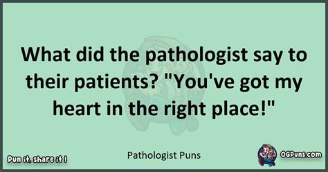 240 Pathologist Puns Unveiling The A Mazing World Of Organ Ized Humor