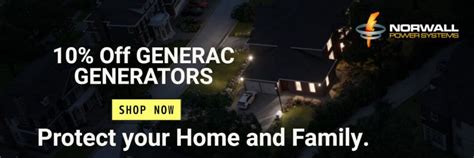 10 Off Generac Home Generators January Sale At Norwall