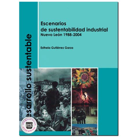 Desarrollo Sustentable Escenarios De Sustentabilidad Industrial Nuevo