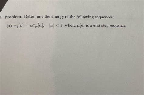 solved 3 problem determine the energy of the following