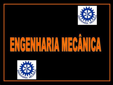 PPT ENGENHARIA MECÂNICA PowerPoint Presentation free download ID