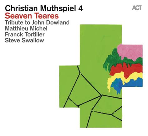 Christian Muthspiel Seaven Teares Tribute To John Dowland CD Jpc