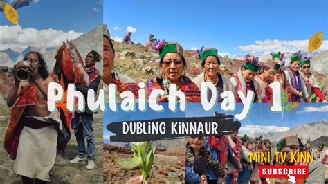 Phulaich Festival Day1 Dubling Kinnaur Youtube