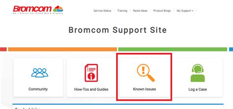 How To Use The Bromcom Known Issues Page Bromcom Documentation Centre