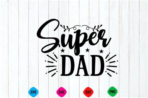 Super Dad Svg Graphic By Cat Lazy · Creative Fabrica