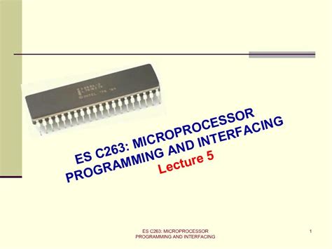 Ppt Es C263 Microprocessor Programming And Interfacing Lecture 5