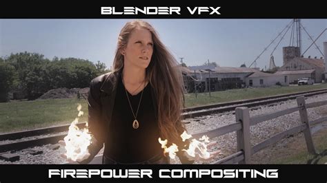 Blender Vfx Fire Power Compositing Blendernation