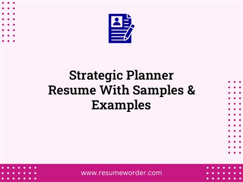 Strategic Planner Resume With Samples And Examples Resumeworder