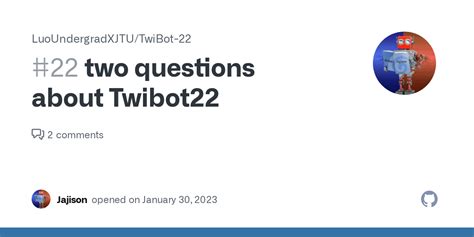 Two Questions About Twibot22 · Issue 22 · Luoundergradxjtutwibot 22