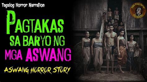 Pagtakas Sa Baryo Ng Mga Aswang Kwentong Aswang YouTube