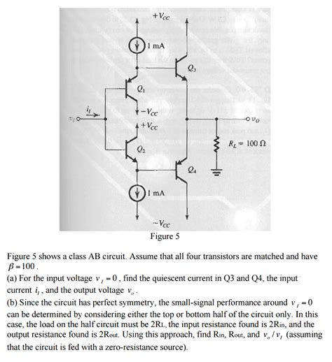 Solved Figure 5 Shows A Class Ab Circuit Assume That All