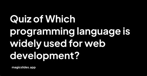 Which Programming Language Is Widely Used For Web Development