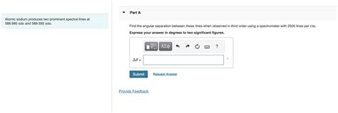 Solved Atomic Sodium Produces Two Prominent Spectral Lines