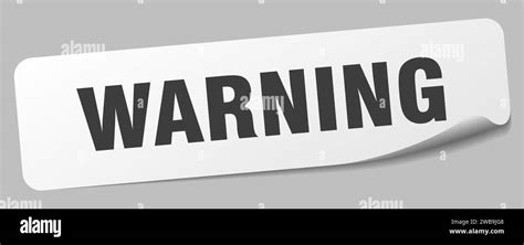 Warning Sticker Warning Rectangular Label Isolated On White Background