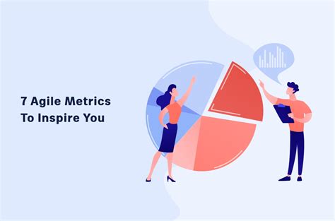 7 Agile Metrics To Inspire You