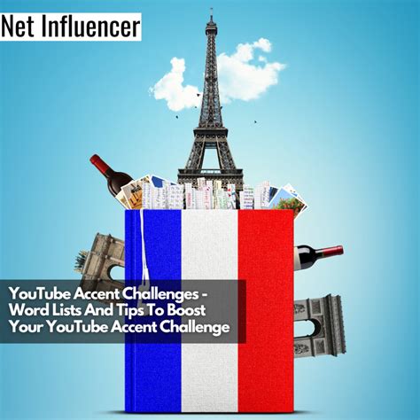 Youtube Accent Challenges Word Lists And Tips To Boost Your Youtube