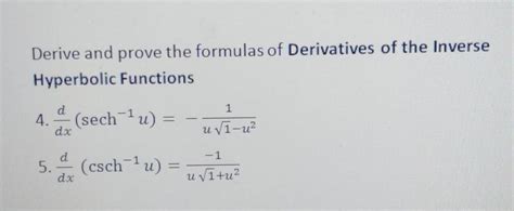 Solved Derive And Prove The Formulas Of Derivatives Of The