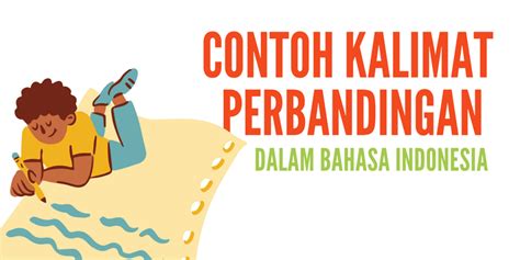 Yuk Bahas Contoh Kalimat Perbandingan Kata Sifat Dalam Bahasa Inggris Terlengkap Catatan Padmana