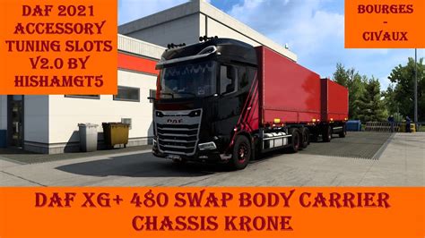 ETS2 1 47 DAF XG Swap Body Carrier Chassis DAF 2021 Accessory